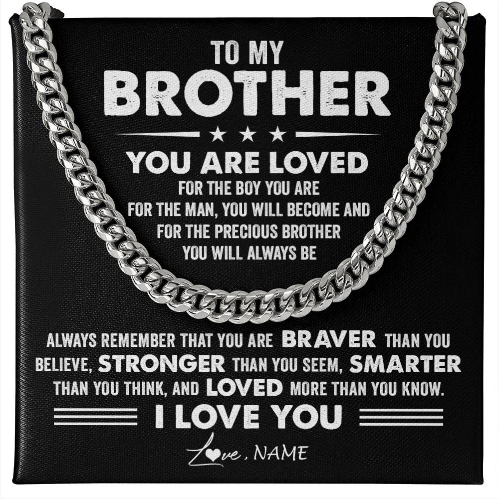 Personalized To My Brother Necklace From Sister Cuban Chain You Are ...