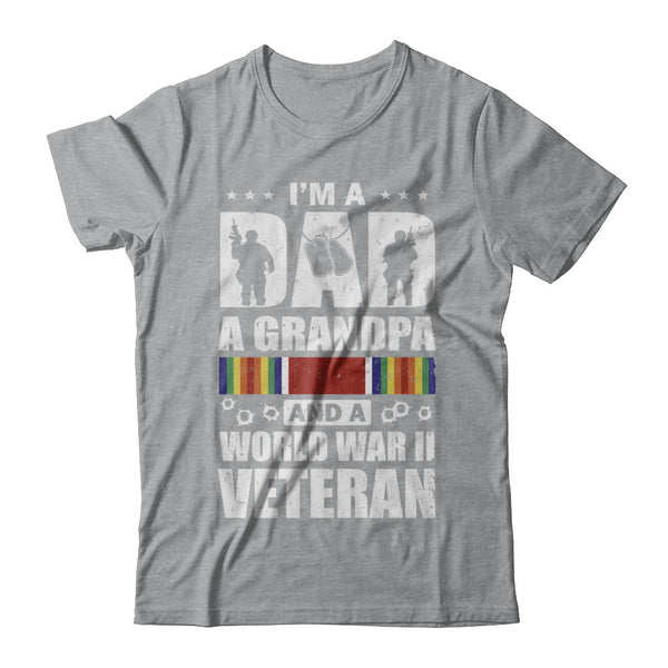A Dad A Grandpa And A World War II Veteran Fathers Day Shirt & Hoodie ...