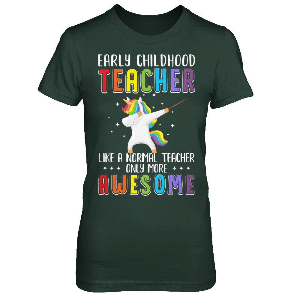 Early Childhood Teacher Like A Normal Teacher Preschool Shirt & Hoodie ...