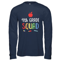 4th Grade Squad Back To School Teacher Fourth Grade Shirt & Hoodie ...