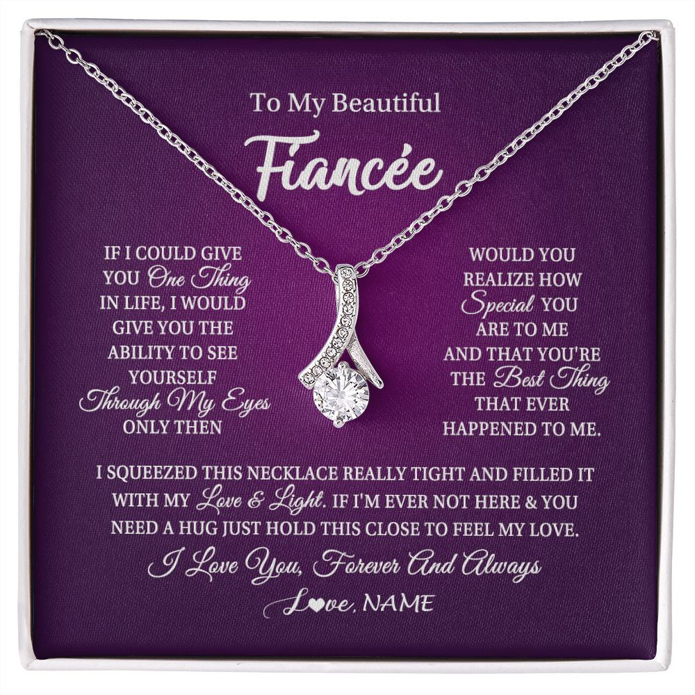 Personalized To My Beautiful Fiancee Necklace From Fiance I Love You Fiancee Birthday Valentines Day Christmas Jewelry Customized Gift Box Message