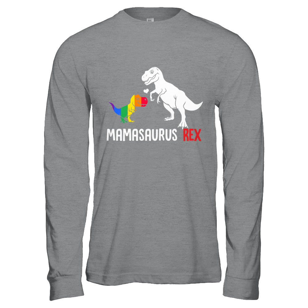 Mama Saurus Mamasaurus T-Rex Dinosaur LGBT Support Shirt & Hoodie ...