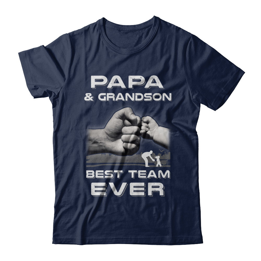Papa And Grandson Best Team Ever Fathers Day Shirt & Hoodie ...